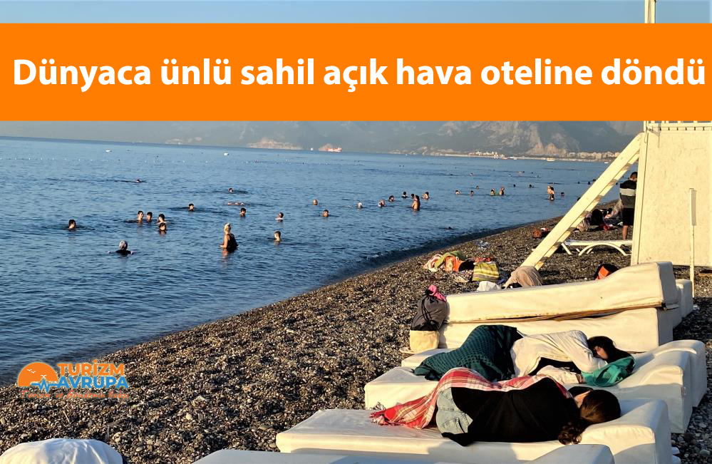 Dünyaca ünlü sahil açık hava oteline döndü - Turizm Avrupa
