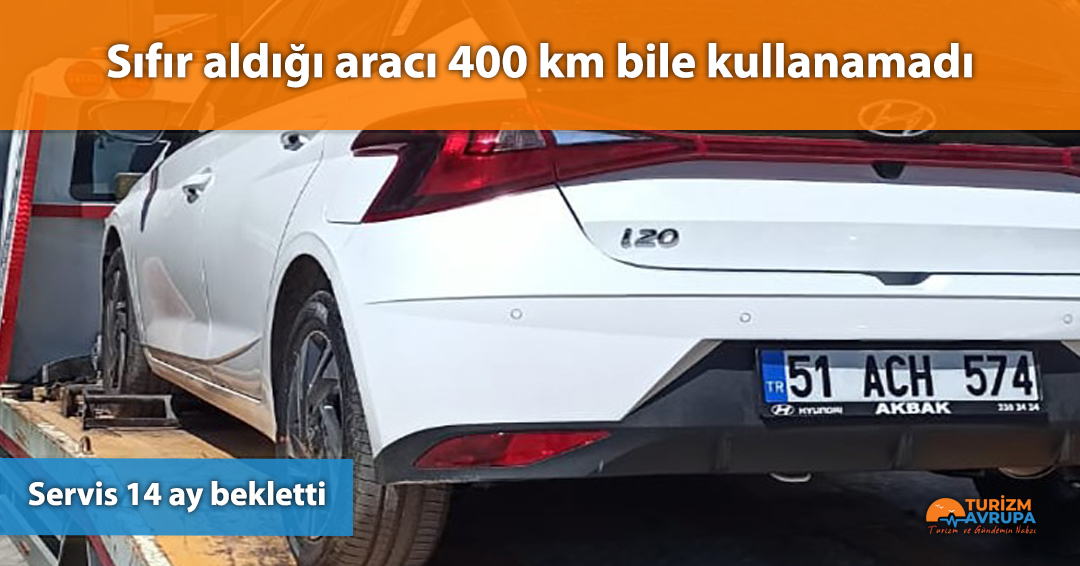 Sıfır otomobil aldı, 400 kilometre yol yapamadı - Turizm Avrupa